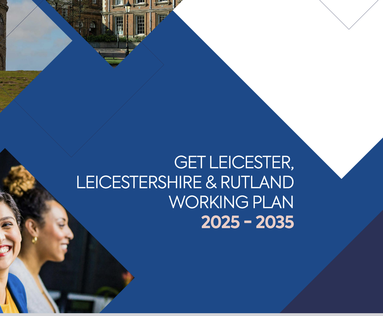 Get Leicester, Leicestershire and Rutland Working Plan 2025-2035 - LLBSP